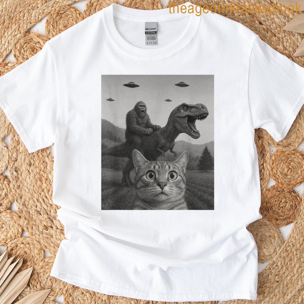 Cat Selfie With Bigfoot Riding T-rex Dinosaur Alien Ufo T-shirt
