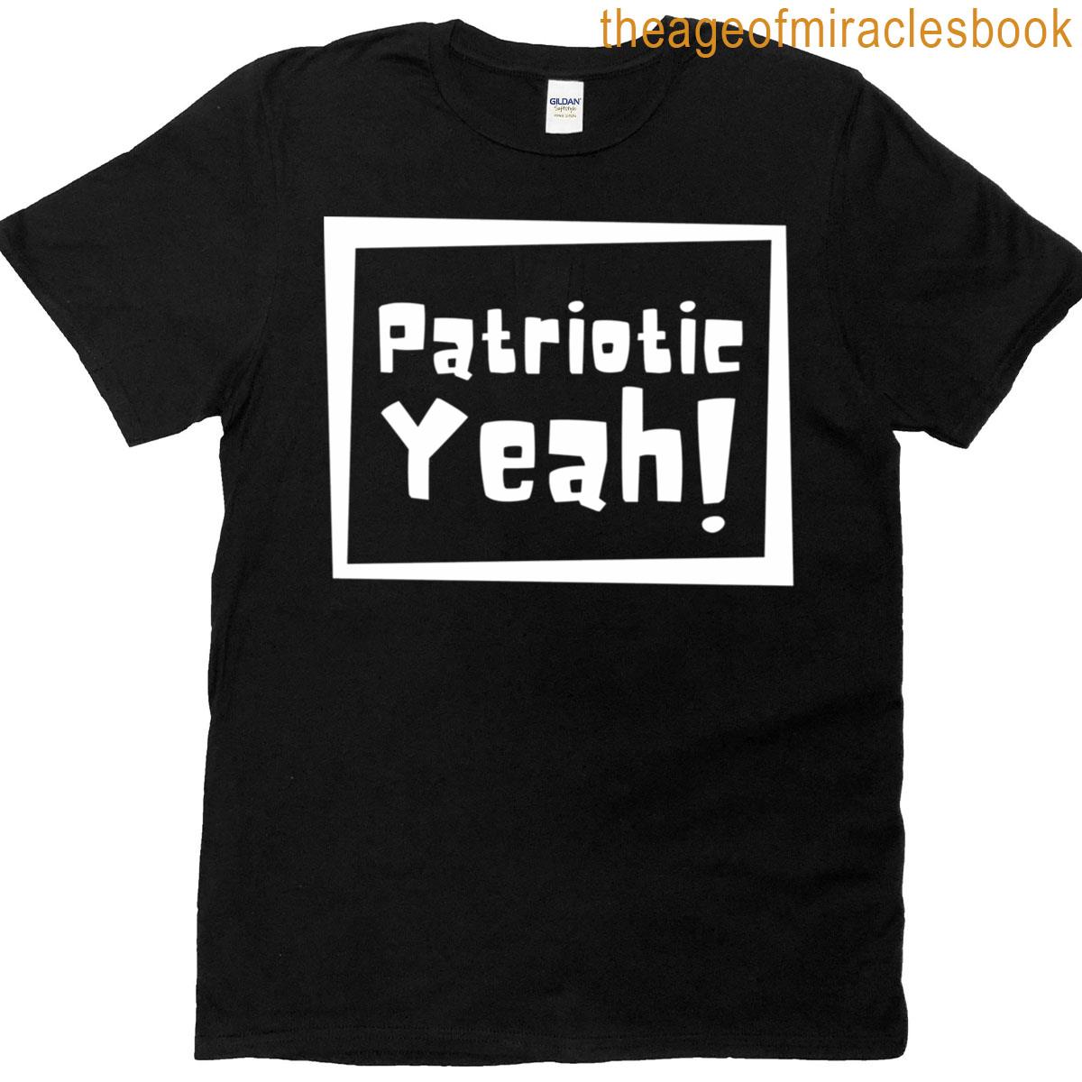 Patriotic Yeah T-shirt