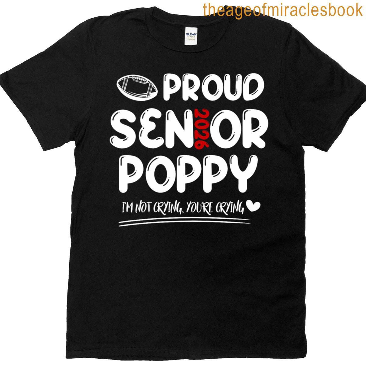 womens proud senior poppy 2026 football family im not crying T-shirt