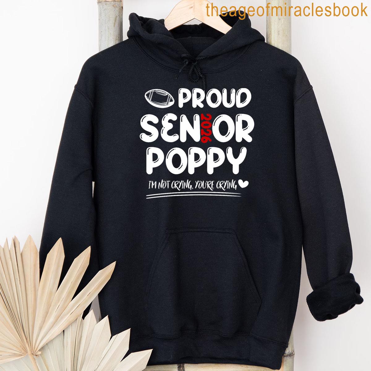 womens proud senior poppy 2026 football family im not crying T-shirt