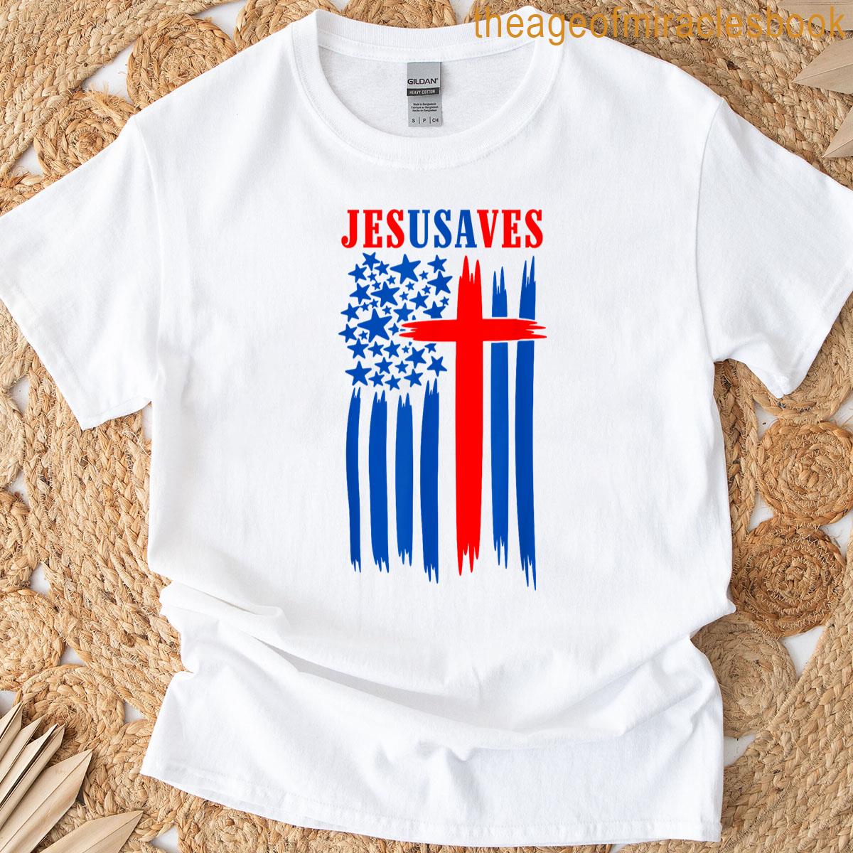 Patriotic Christian Jesus Usa Saves Flag Cross America Flag T-shirt
