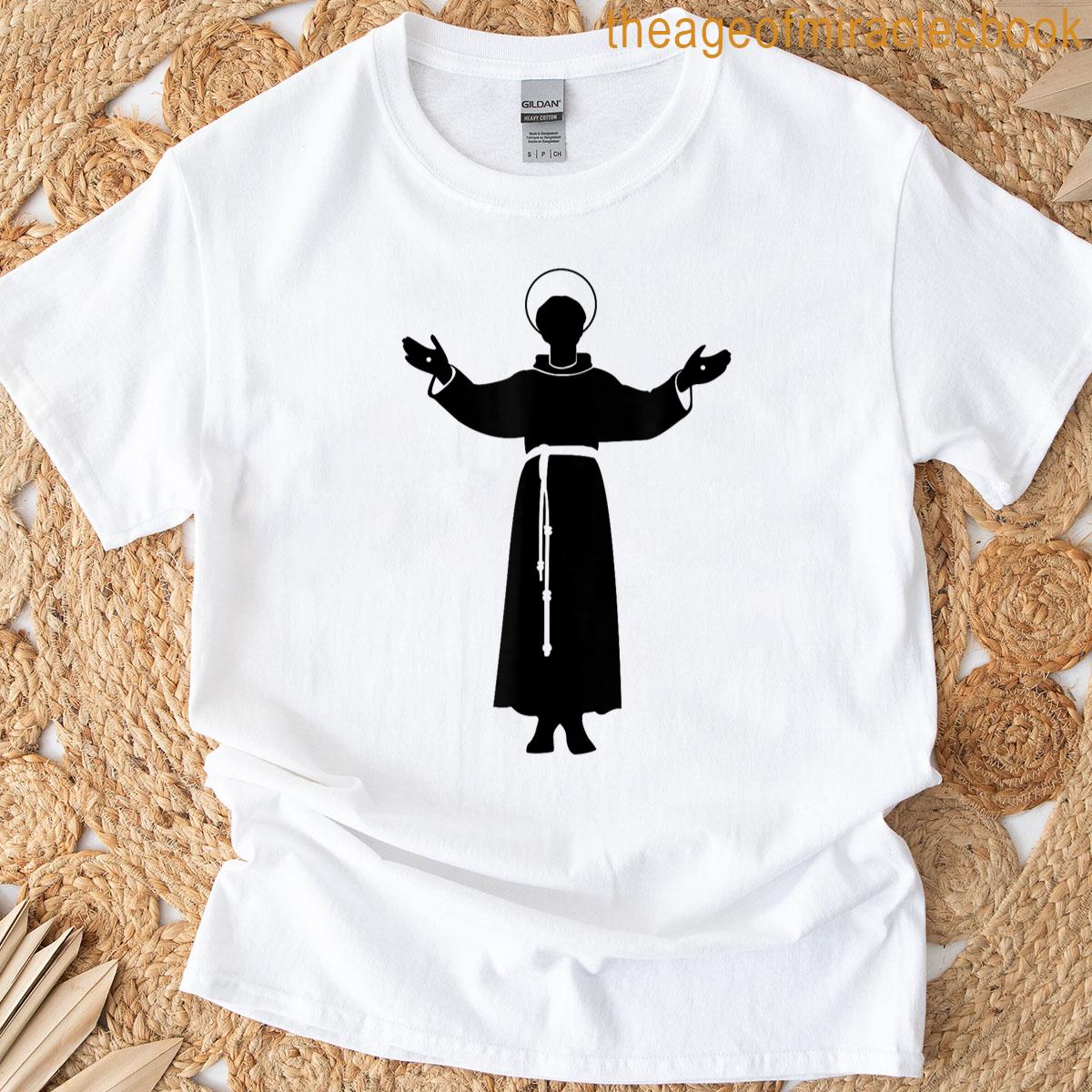 Saint Francis Stigmata Franciscan Prayer T-shirt