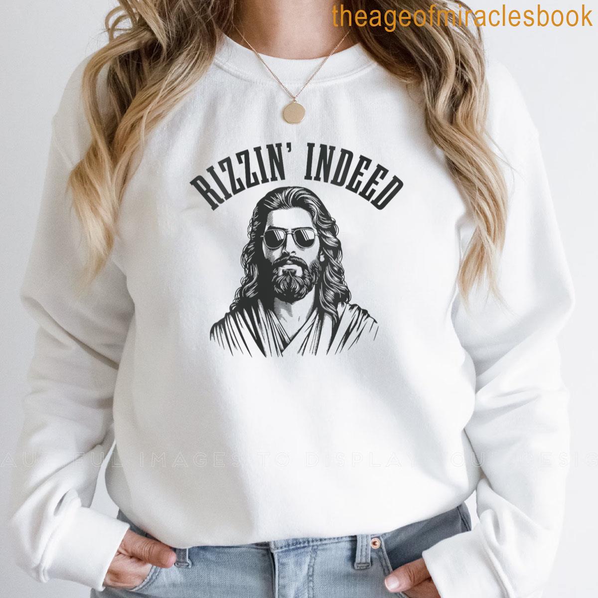 Womens Rizzin Indeed Funny Jesus He Is Rizzin Easter Christian T-shirt