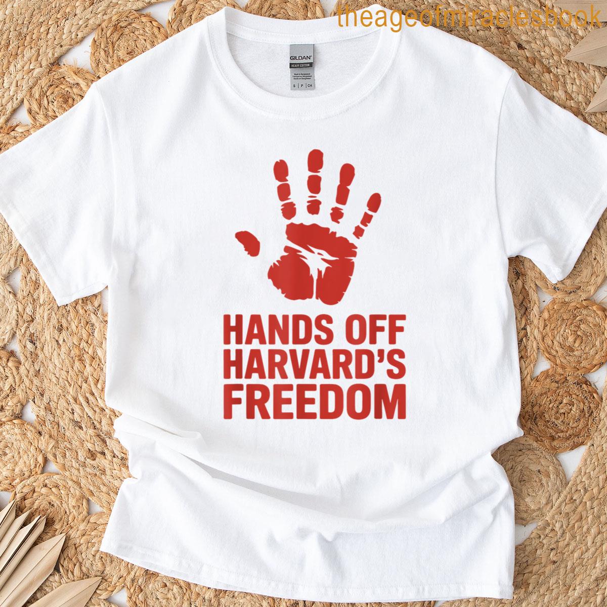 Hands Off Harvard Freedom Of Speech Resist Persist T-shirt