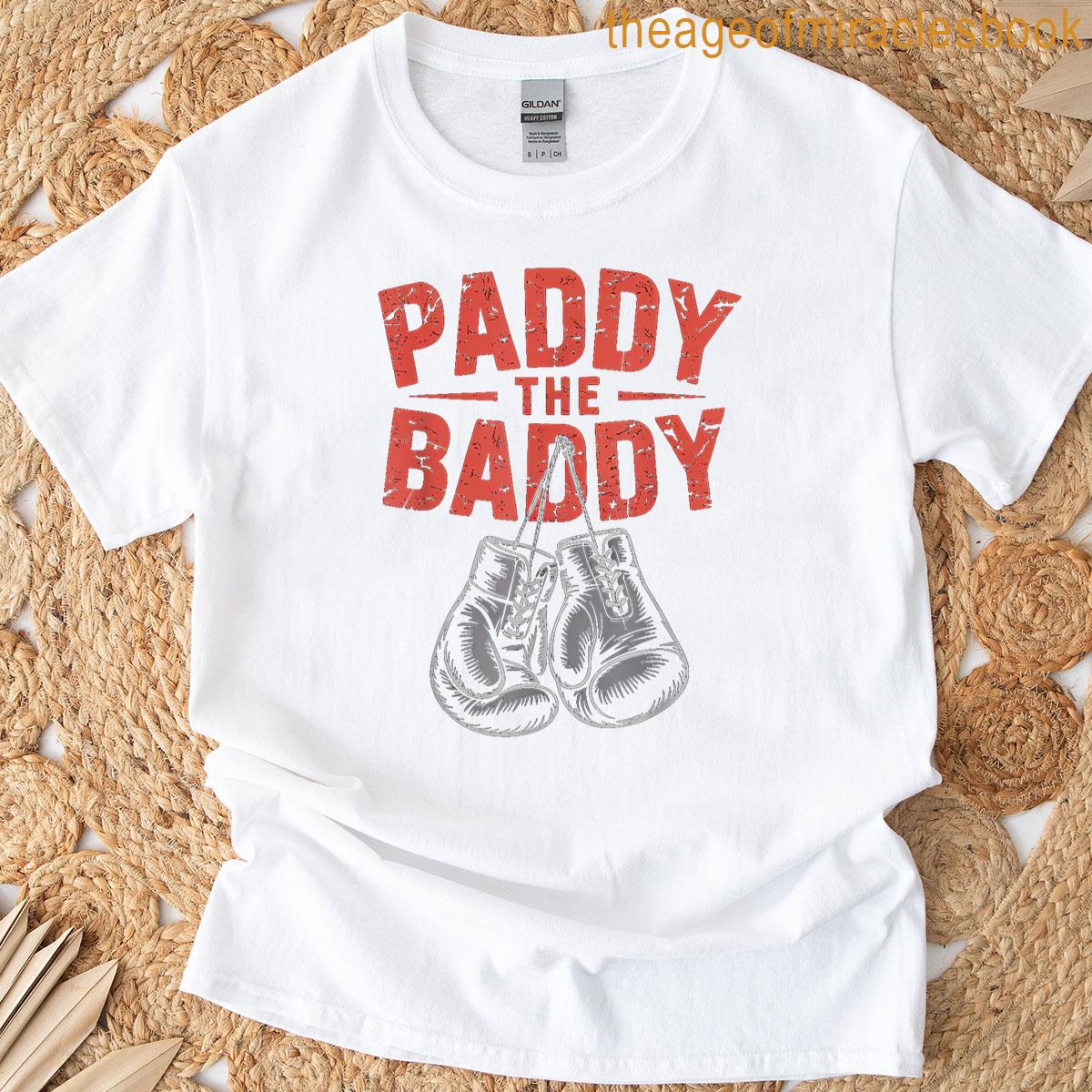 Vintage The Baddy Paddy Tee Design Fathers Day Retro Lb109 T-shirt