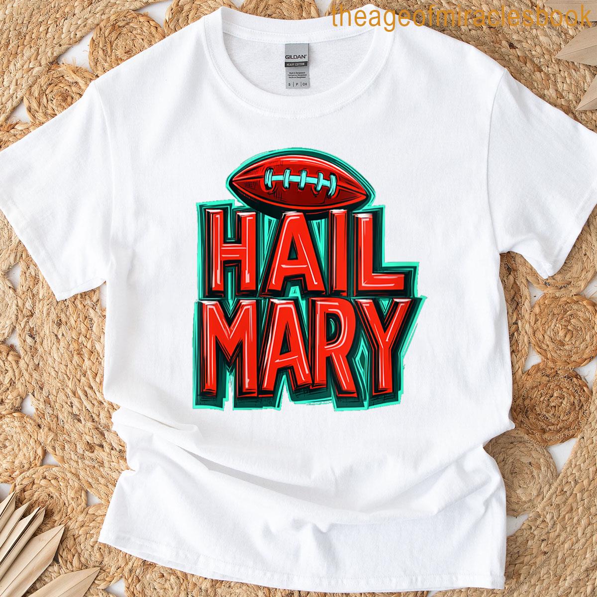 Womens Hail Mary Speech With A Cool Sports Emblem T-shirt