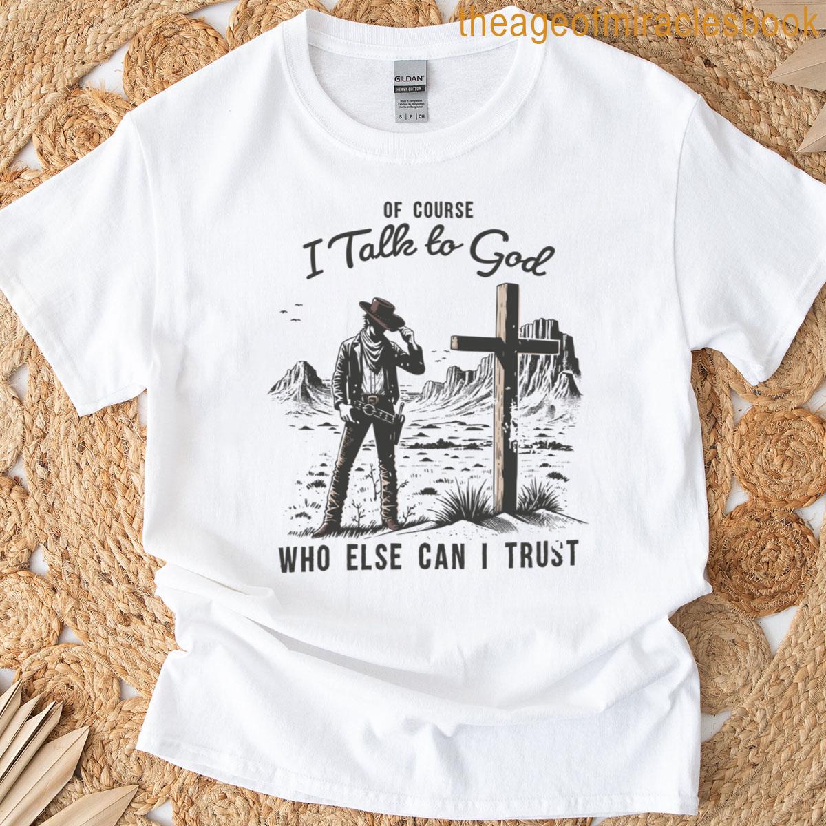 Christian Cowboy Faith Western Graphic Western Cowboy Prayer T-shirt