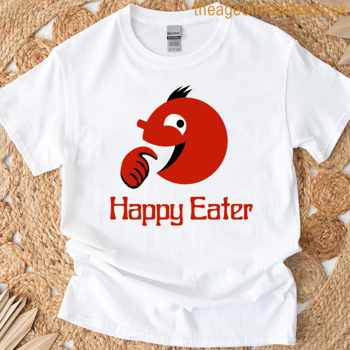 Happy Eater T-shirt