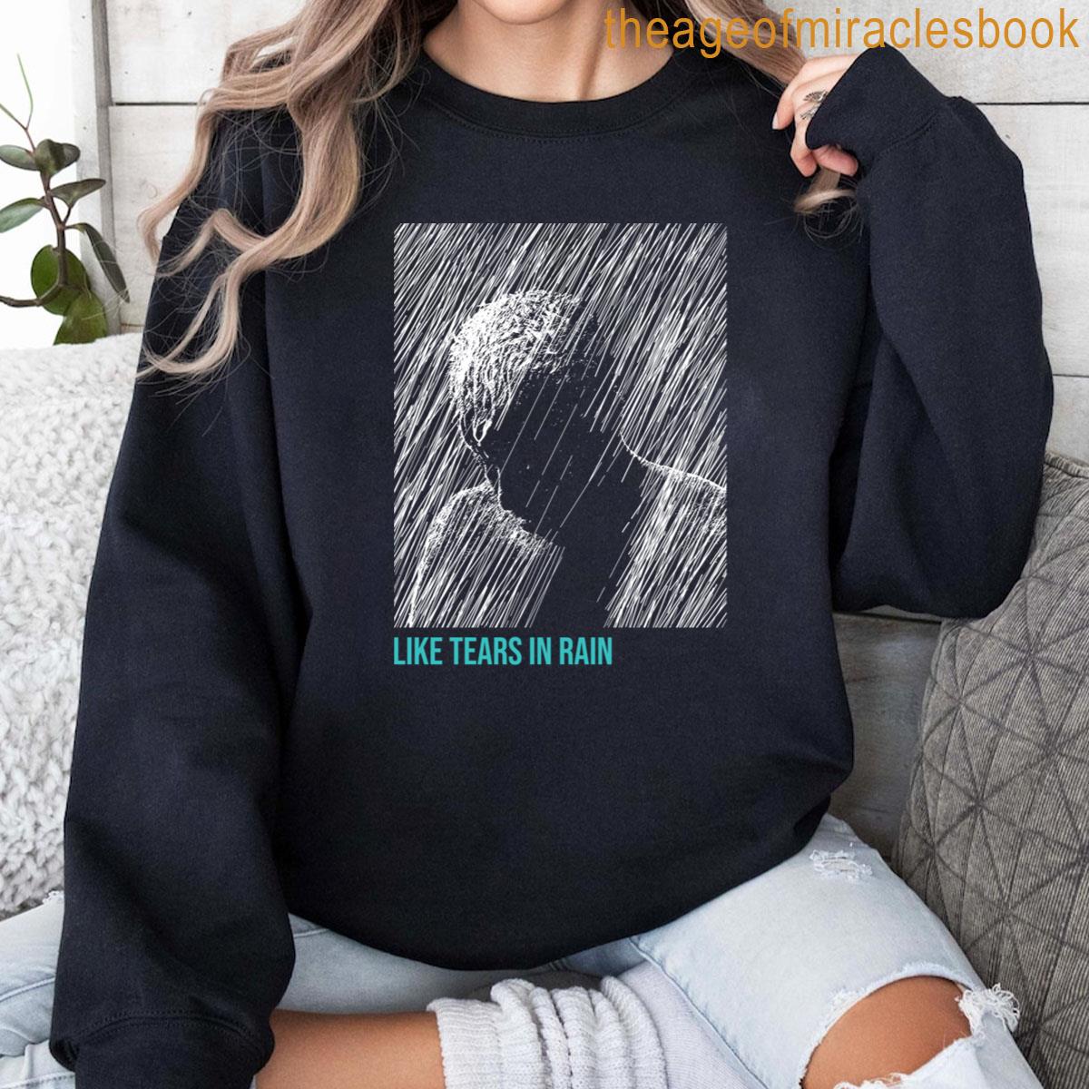Like Tears In Rain T-shirt