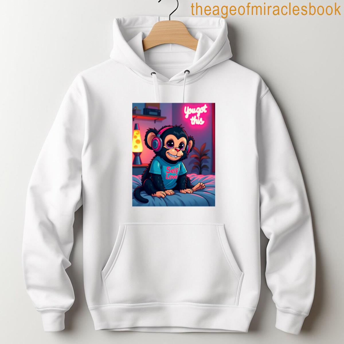 Monkey Self Love You Got This T-shirt