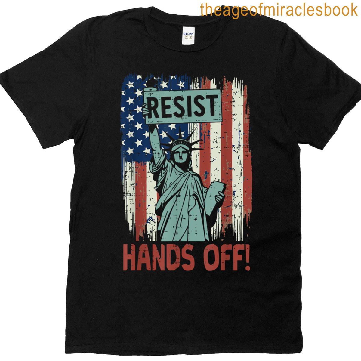 Resist Hands Off Statue Liberty Us Flag Equality Women Men T-shirt
