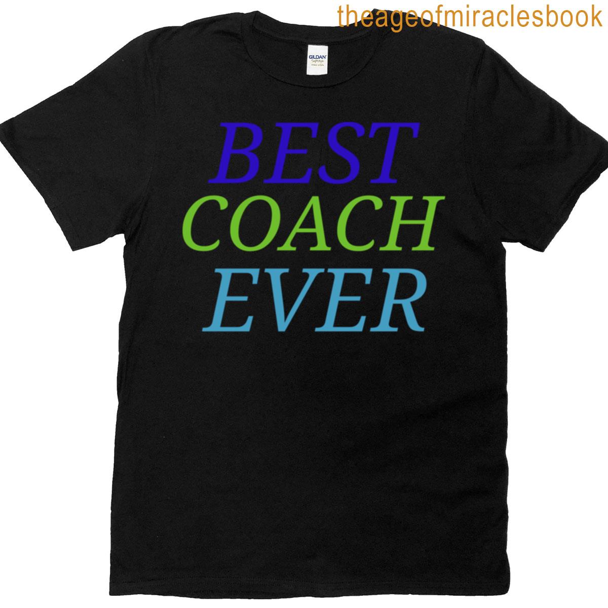 Best Coach Ever Oversized T-shirt