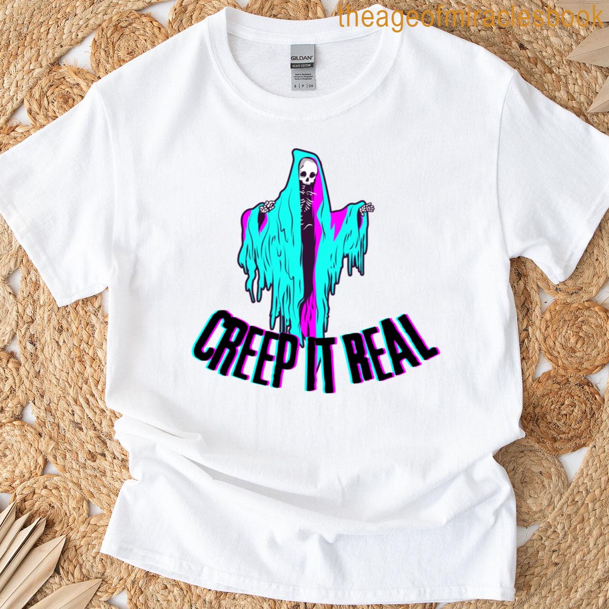 Creep It Real Spooky Ghost T-shirt