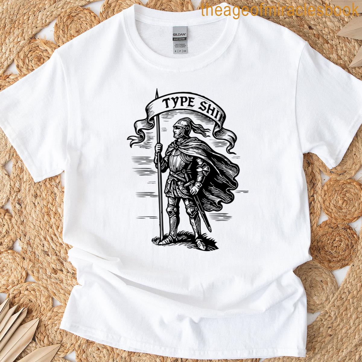 Medieval Type Shii T-shirt