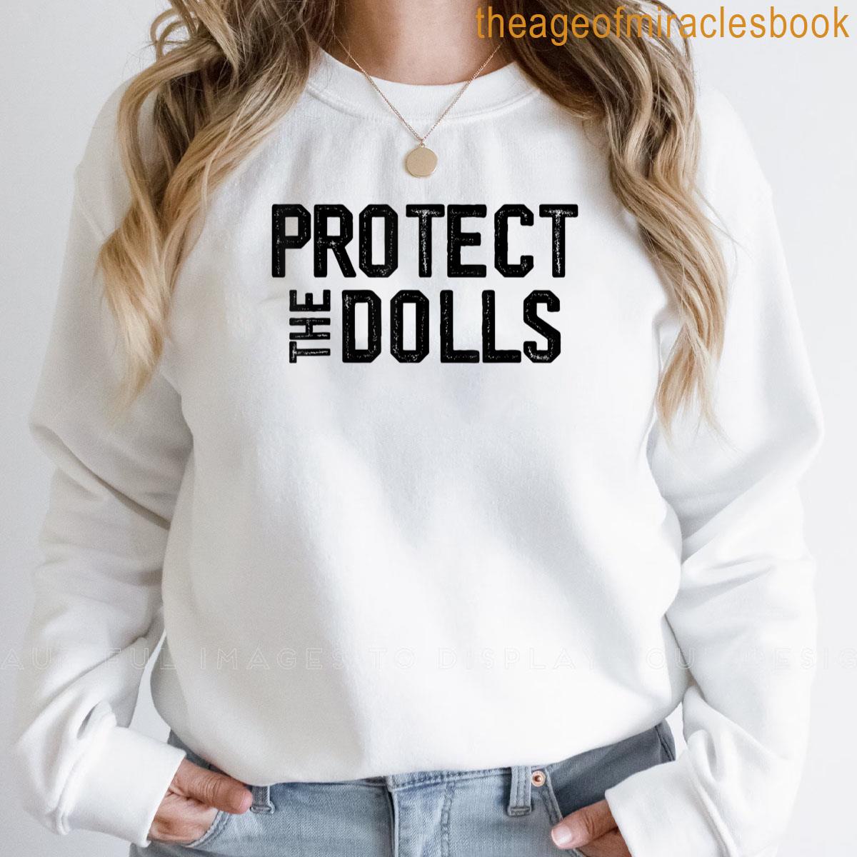 Protect The Dolls Trans Pride Protect Trans Rights T-shirt