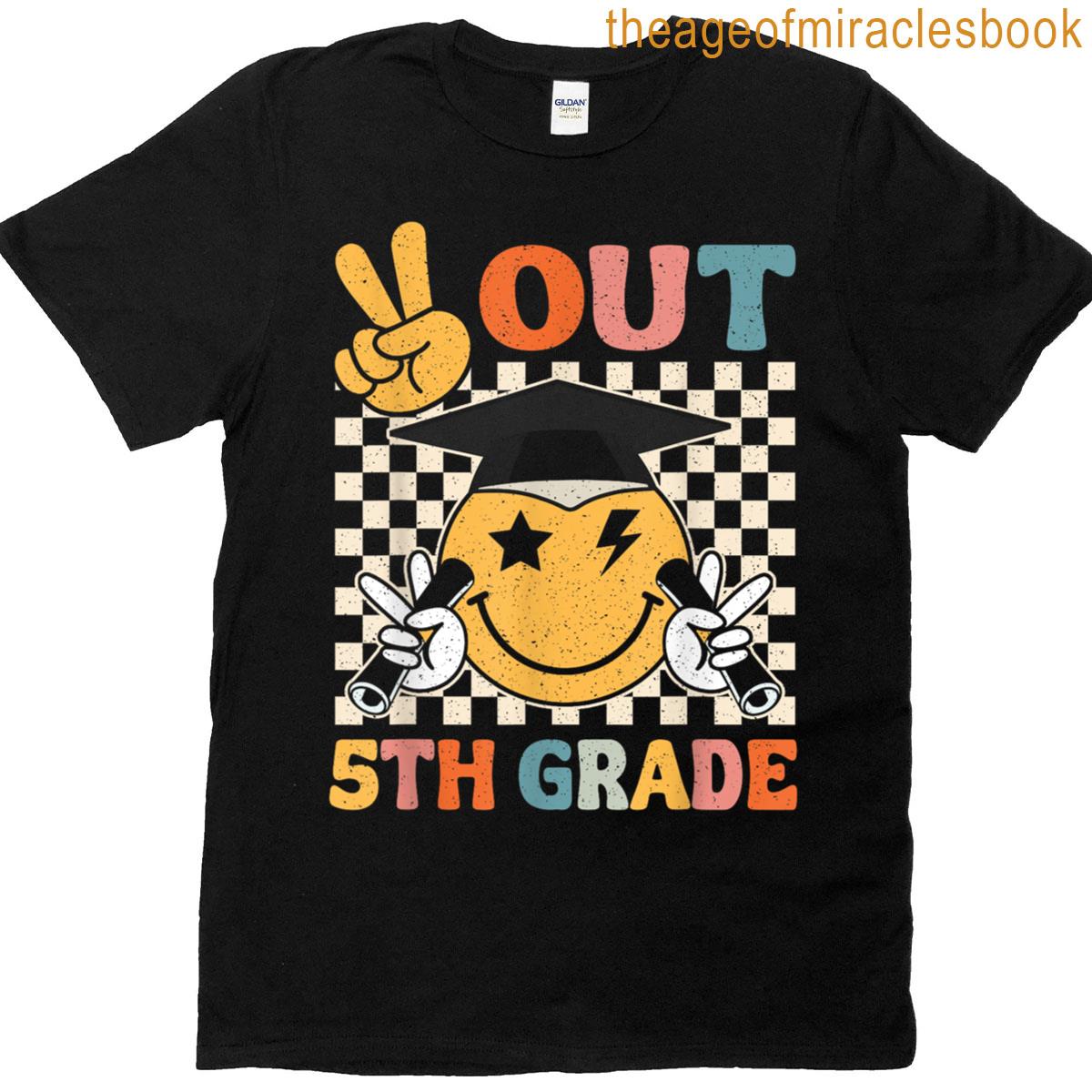 Peace Out 5th Grade Graduation Last Day School Fifth Grade T-shirt