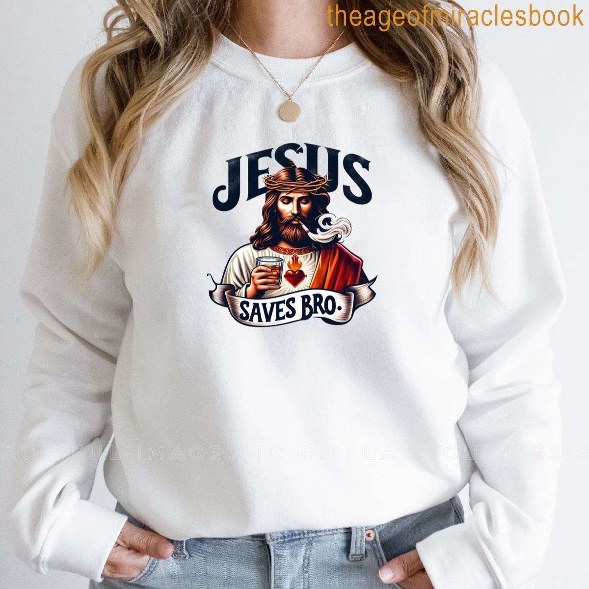 Jesus Saves Bro T-shirt