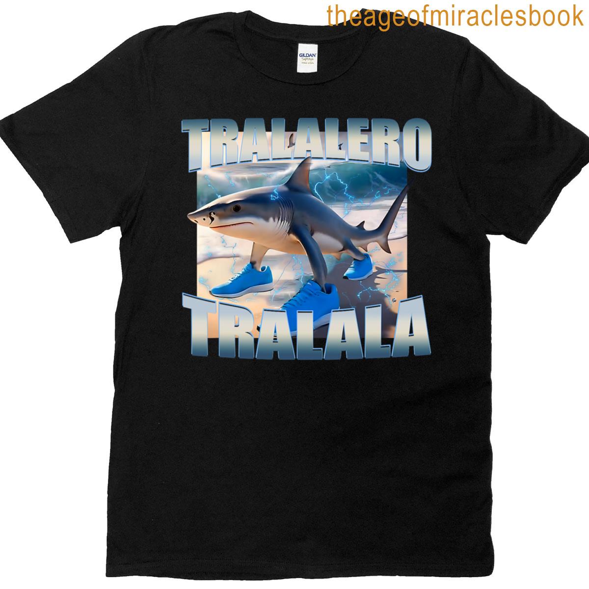 Tralalero Tralala Bootleg Brainrot Italian Brainrot Meme T-shirt