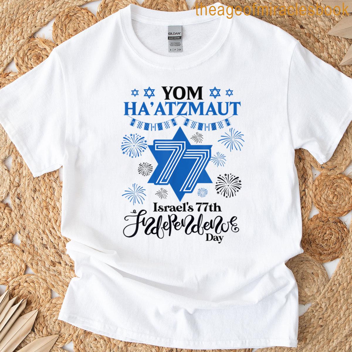 Yom Haatzmaut Israel 77th Independence Day 2025 T-shirt
