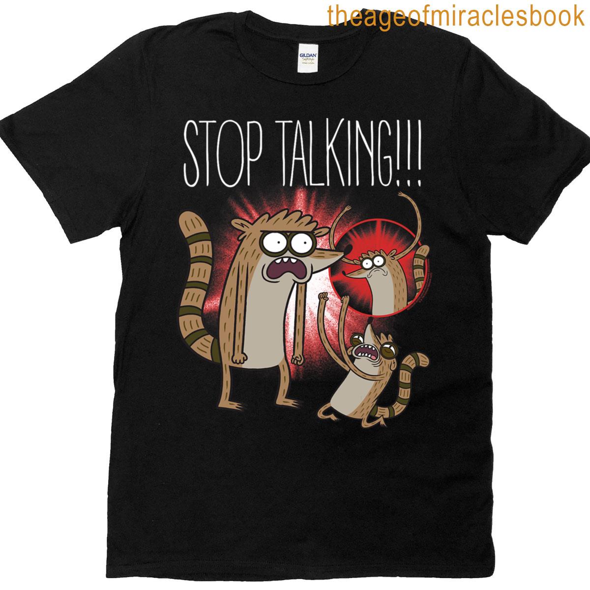 Regular Show Rigby Stop Talking Funny Cartoon T-shirt