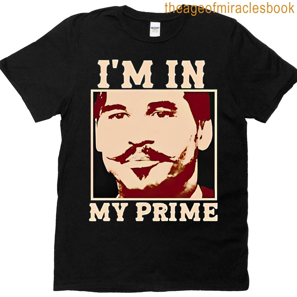 Val Kilmer Doc Holliday Im In My Prime Essential T-shirt