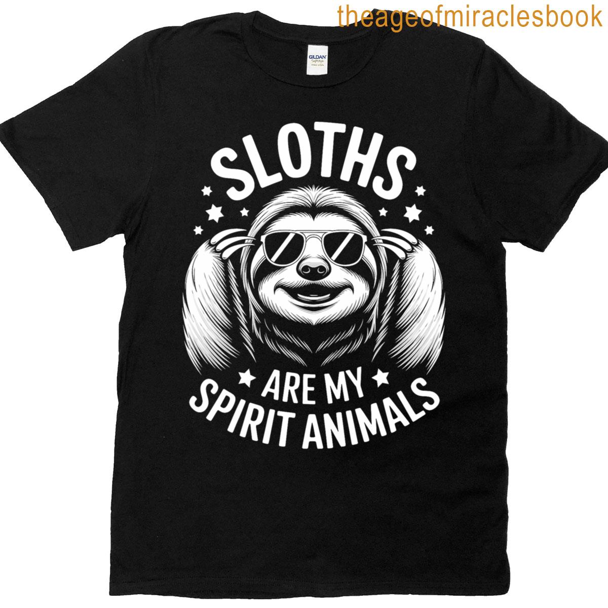 Sloths Spirit Animals Funny Sloth T-shirt