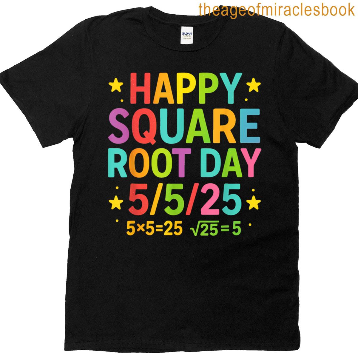 Square Root Day 2025 5525 T-shirt