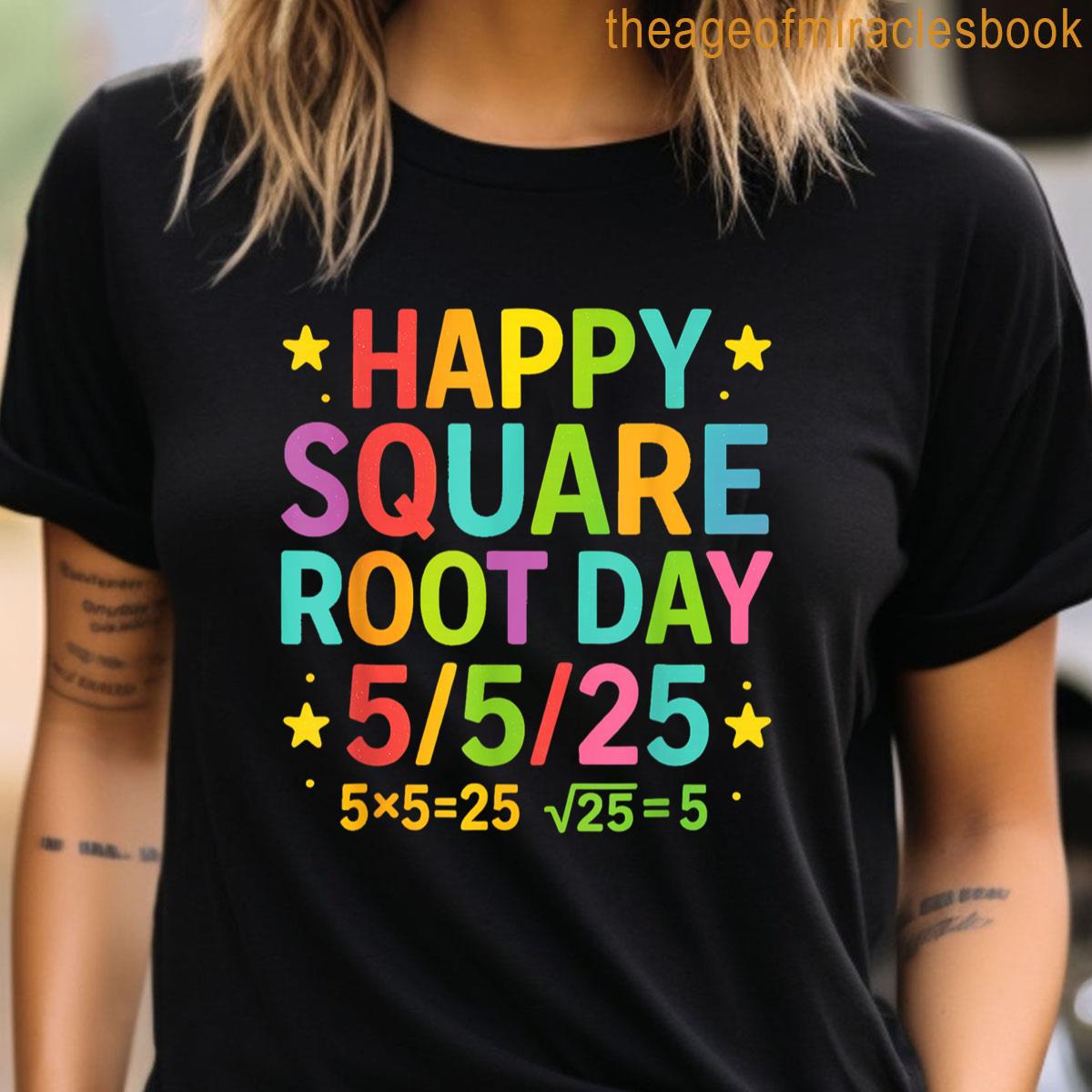 Square Root Day 2025 5525 T-shirt