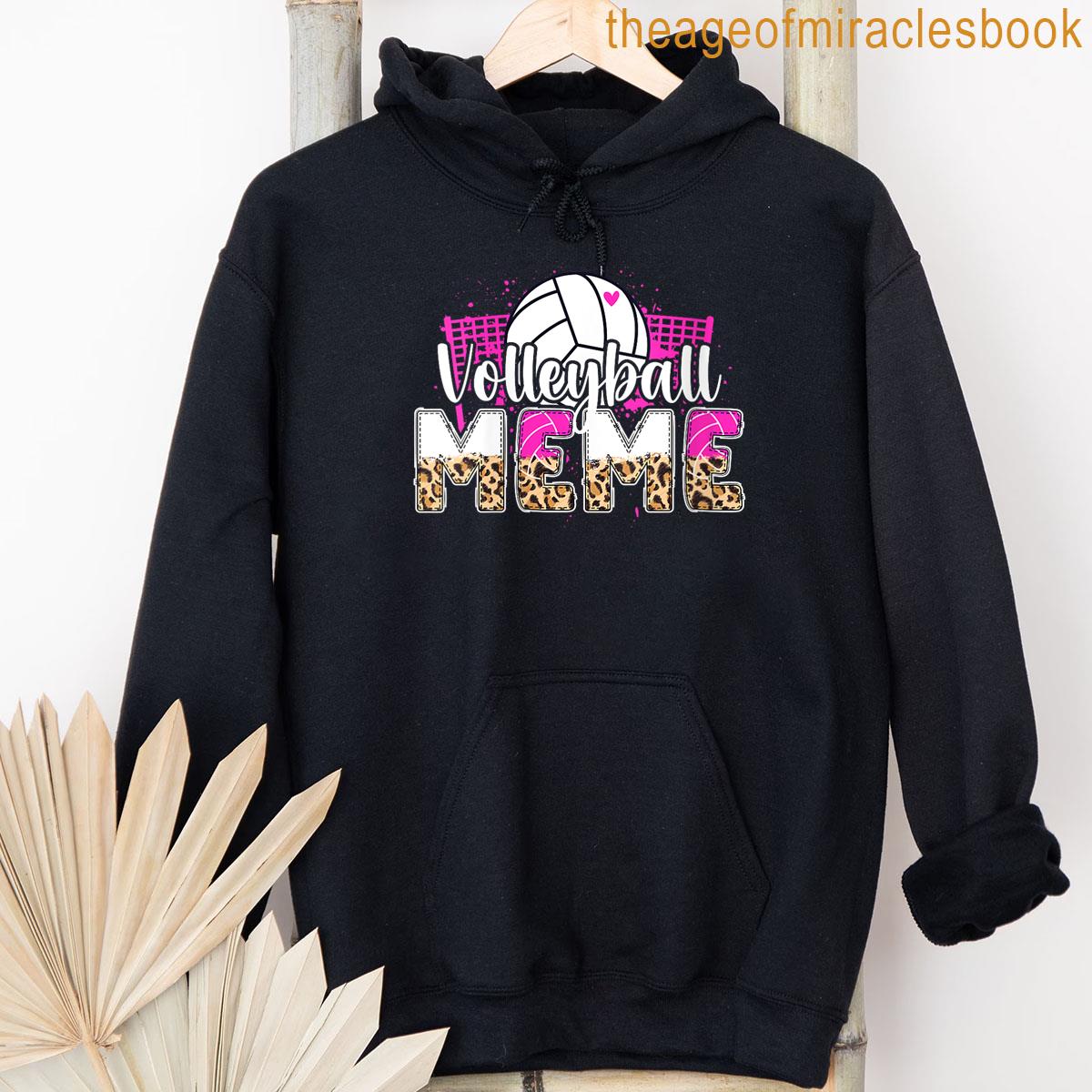 Womens Volleyball Meme Leopard Meme Of A Volleyball Player Meme T-shirt