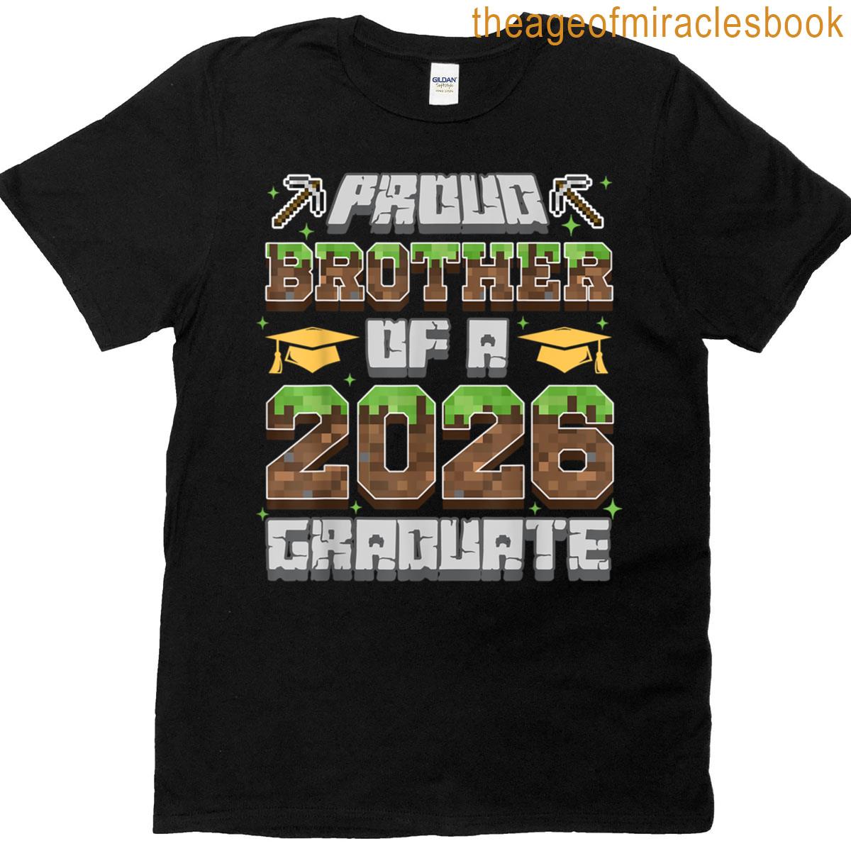 Proud Brother Of A 2026 Graduate Game Senior Graduation T-shirt