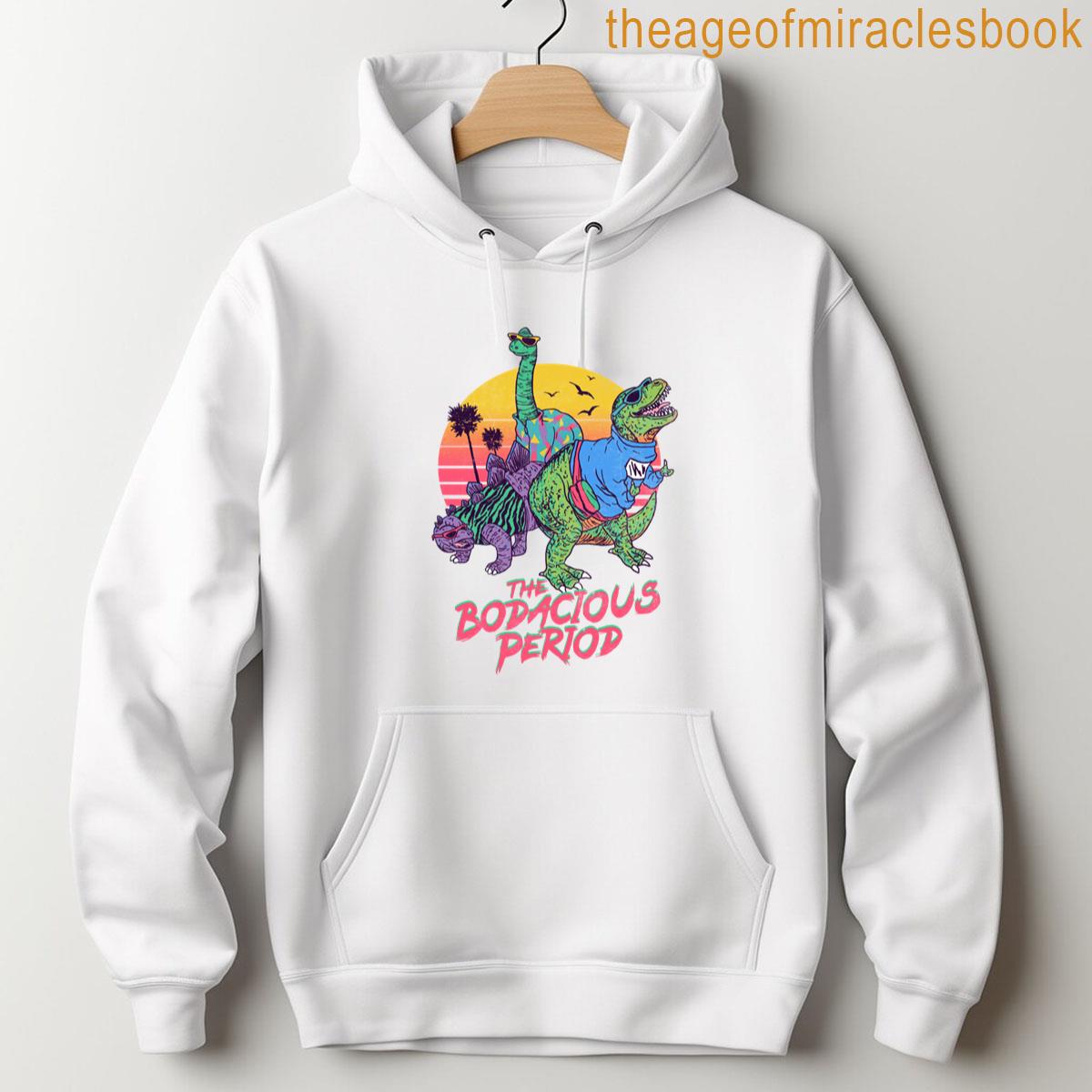 The Bodacious Period T-shirt