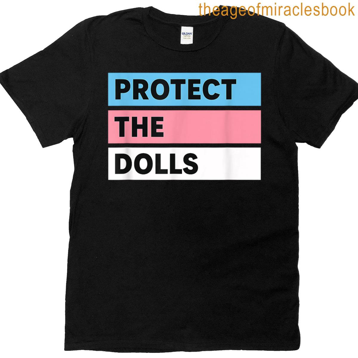 Protect The Dolls Trans Pride Flag Solidarity T-shirt