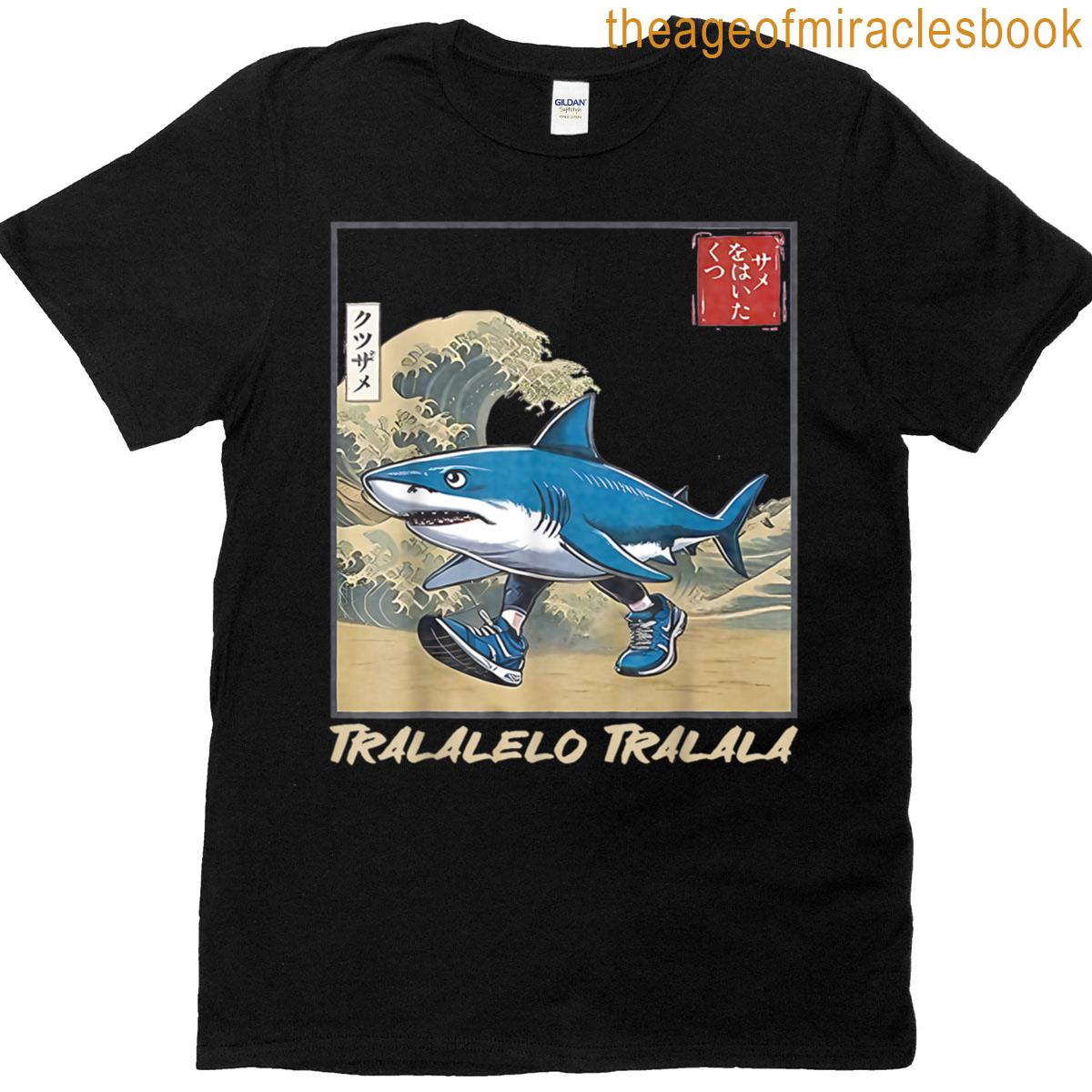 Tralalero Tralala Japanese Meme Funny Shark Italian Brainrot T-shirt