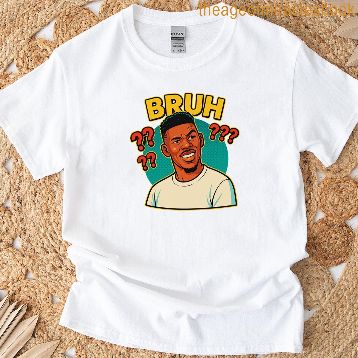 Bruh Face Meme Photo T-shirt