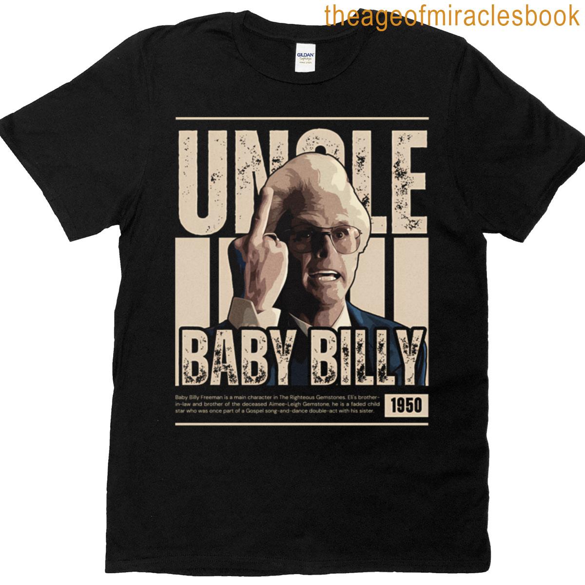 Uncle Baby Billy Uncle Baby Billy Funny T-shirt