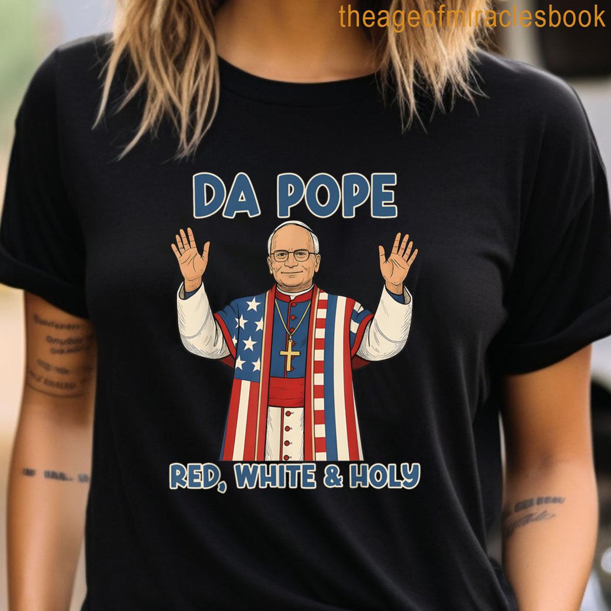Red White Holy Da Pope From America Chicago Pope Leo Xiv T-shirt
