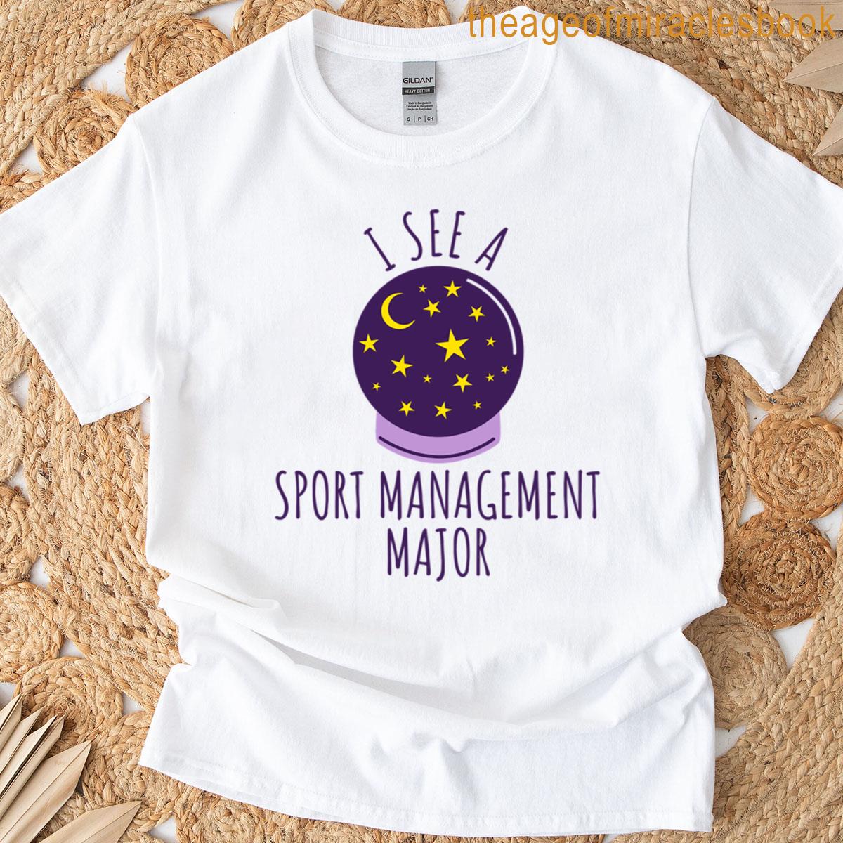 Sport Management Student Graduation Gift T-shirt