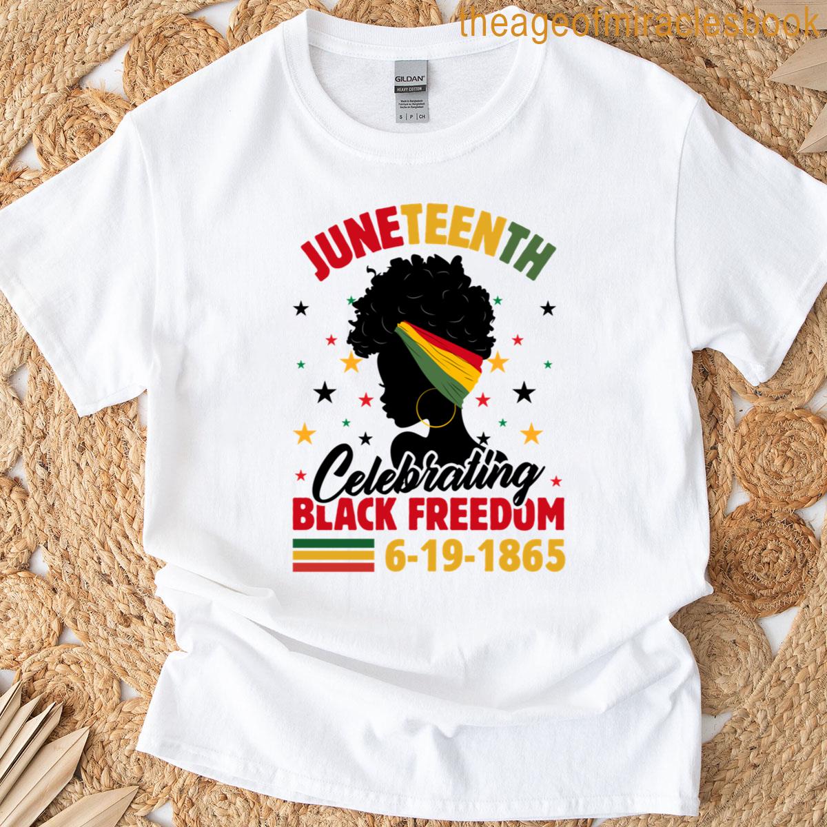 Juneteenth Flag Celebrating Black Freedom Juneteenth 1865 T-shirt
