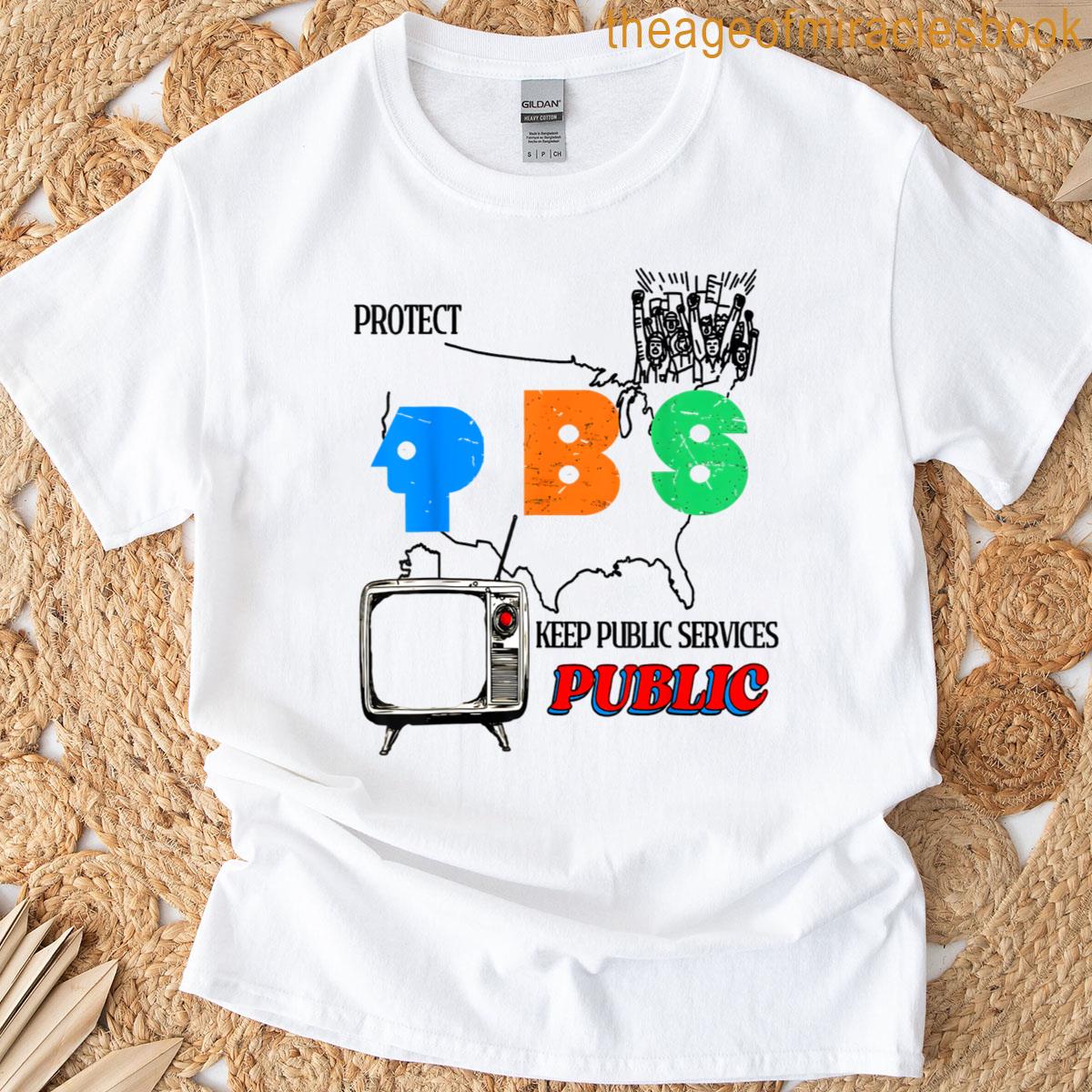Protect Pbs Save Public Broadcasting Service 80s Nostalgia T-shirt