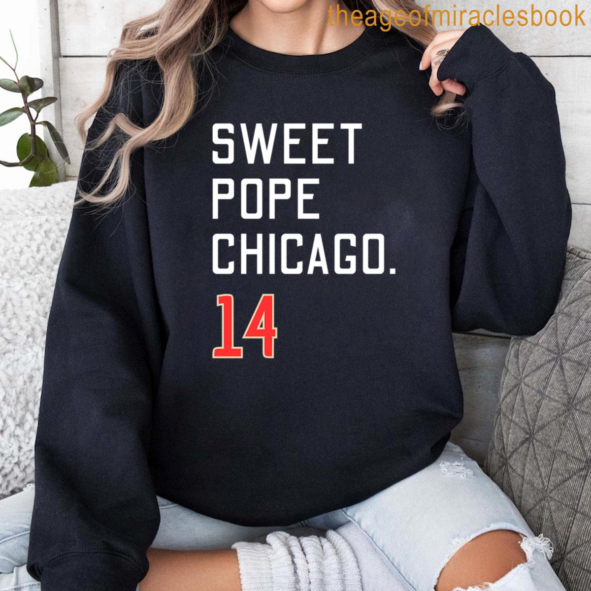 Sweet Pope Chicago 14 Cool Pope Leo Xiv Robert Francis Prevost Funny Da ...