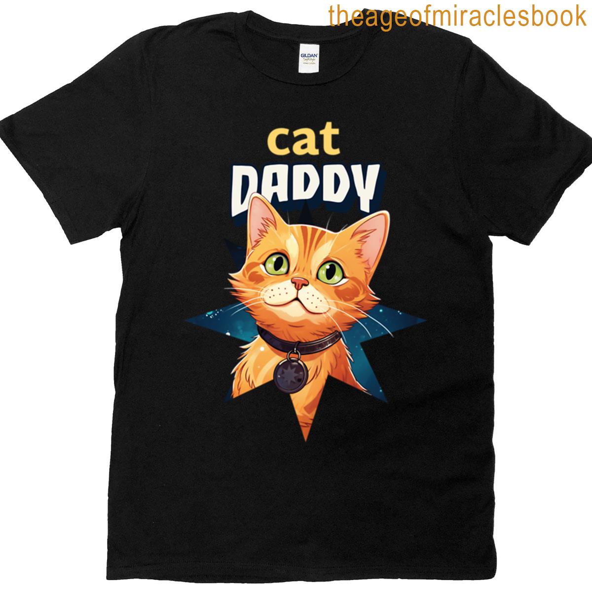 Cat Daddy T-shirt