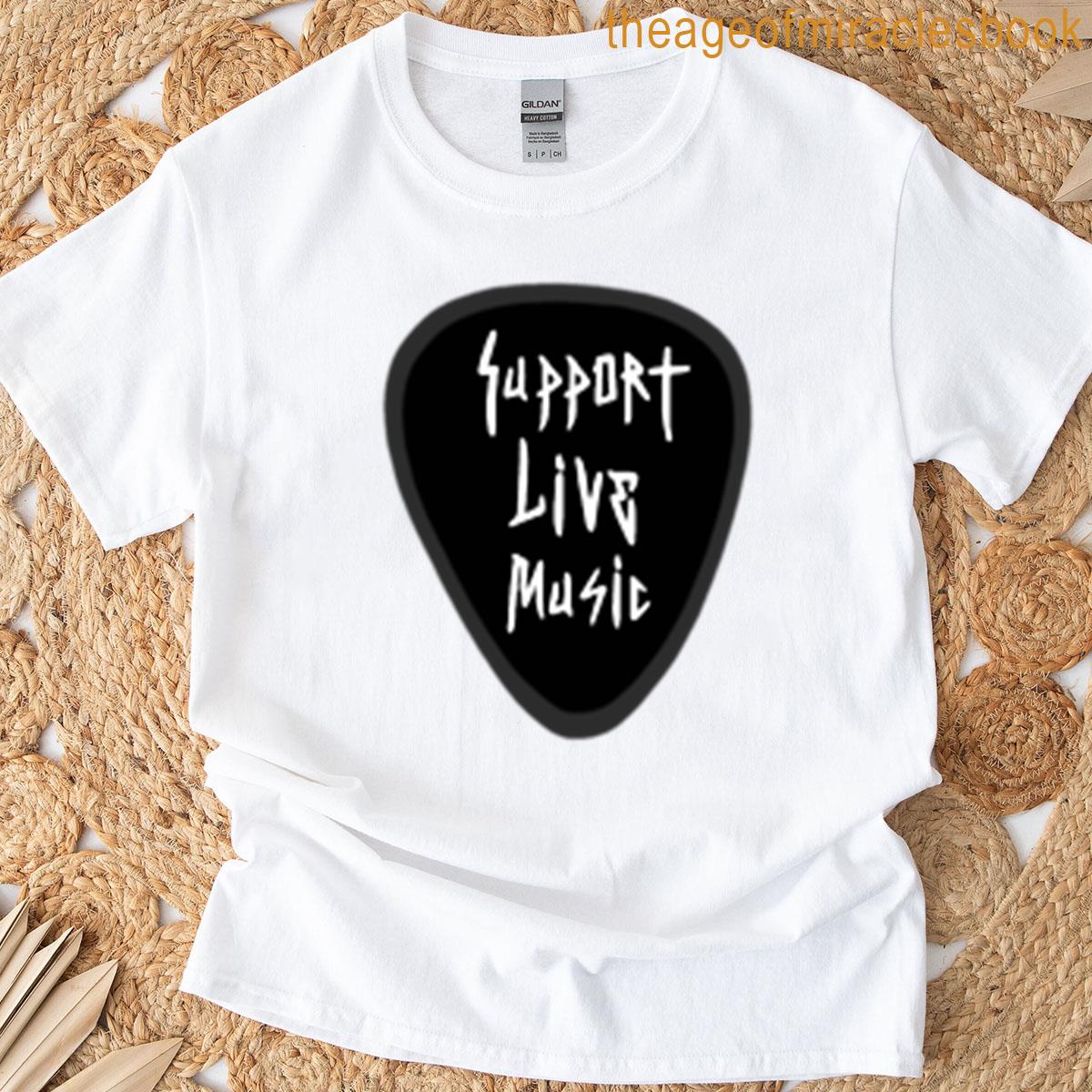 Support Live Music T-shirt