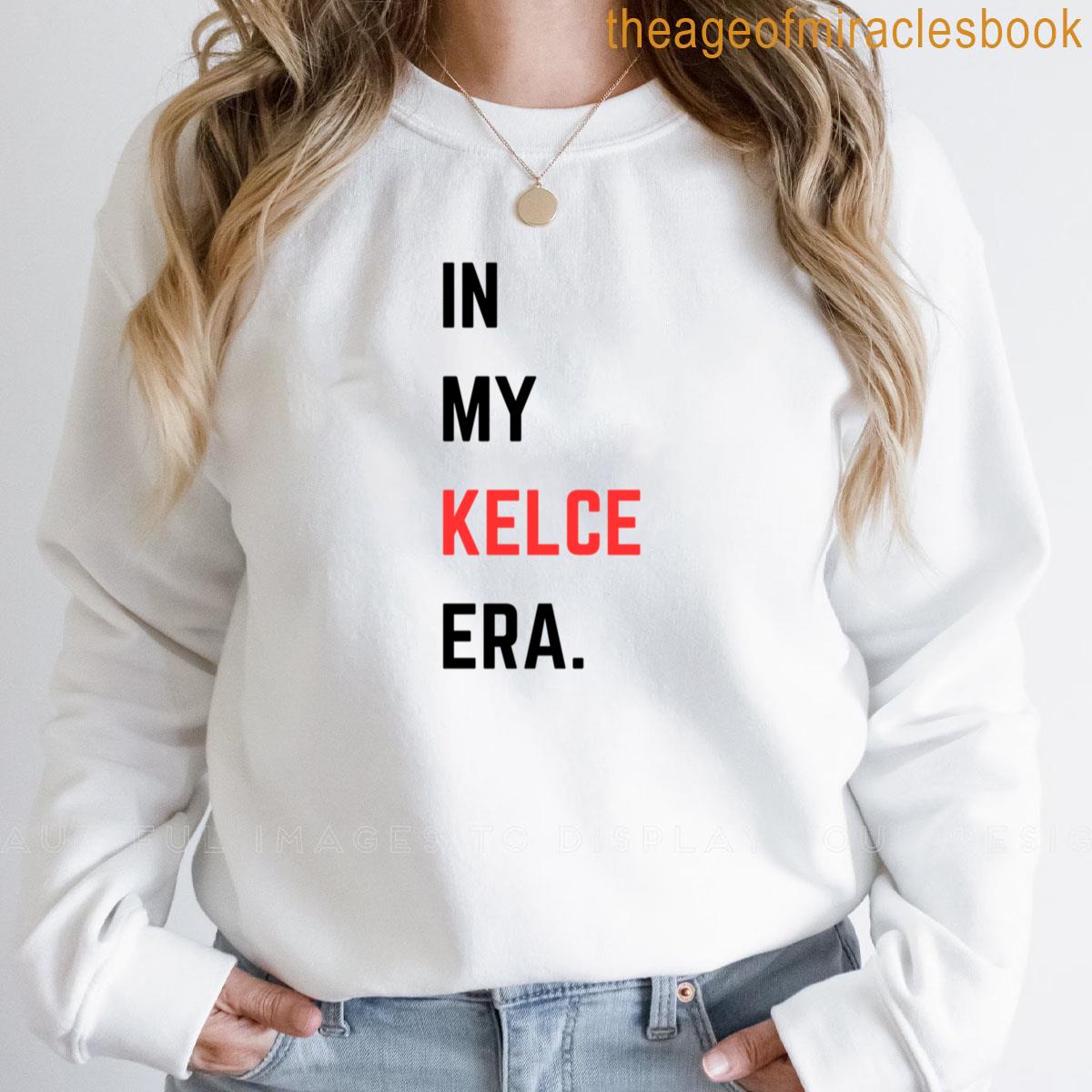 In My Kelce Era T-shirt
