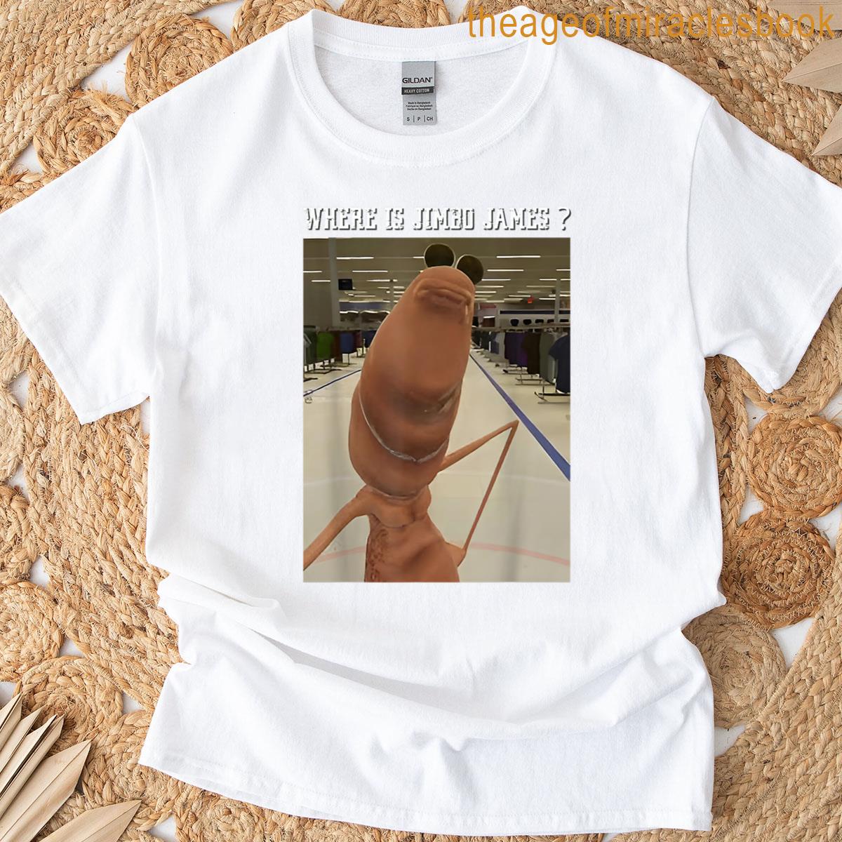 Marcus The Worm Where Is Jimbo James Meme T-shirt
