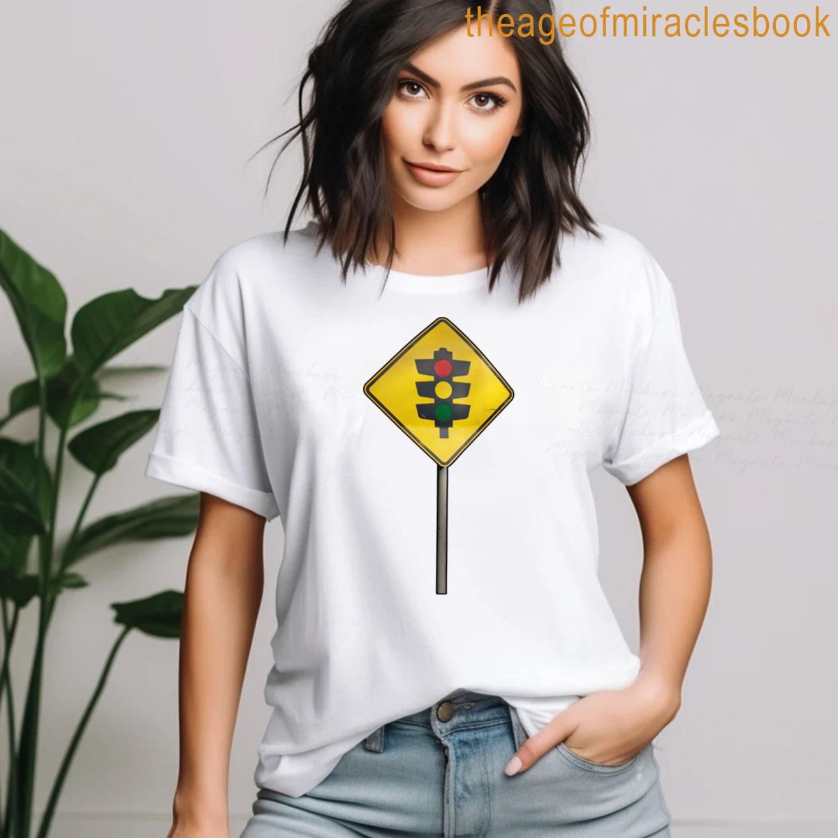 Traffic Light Sign T-shirt