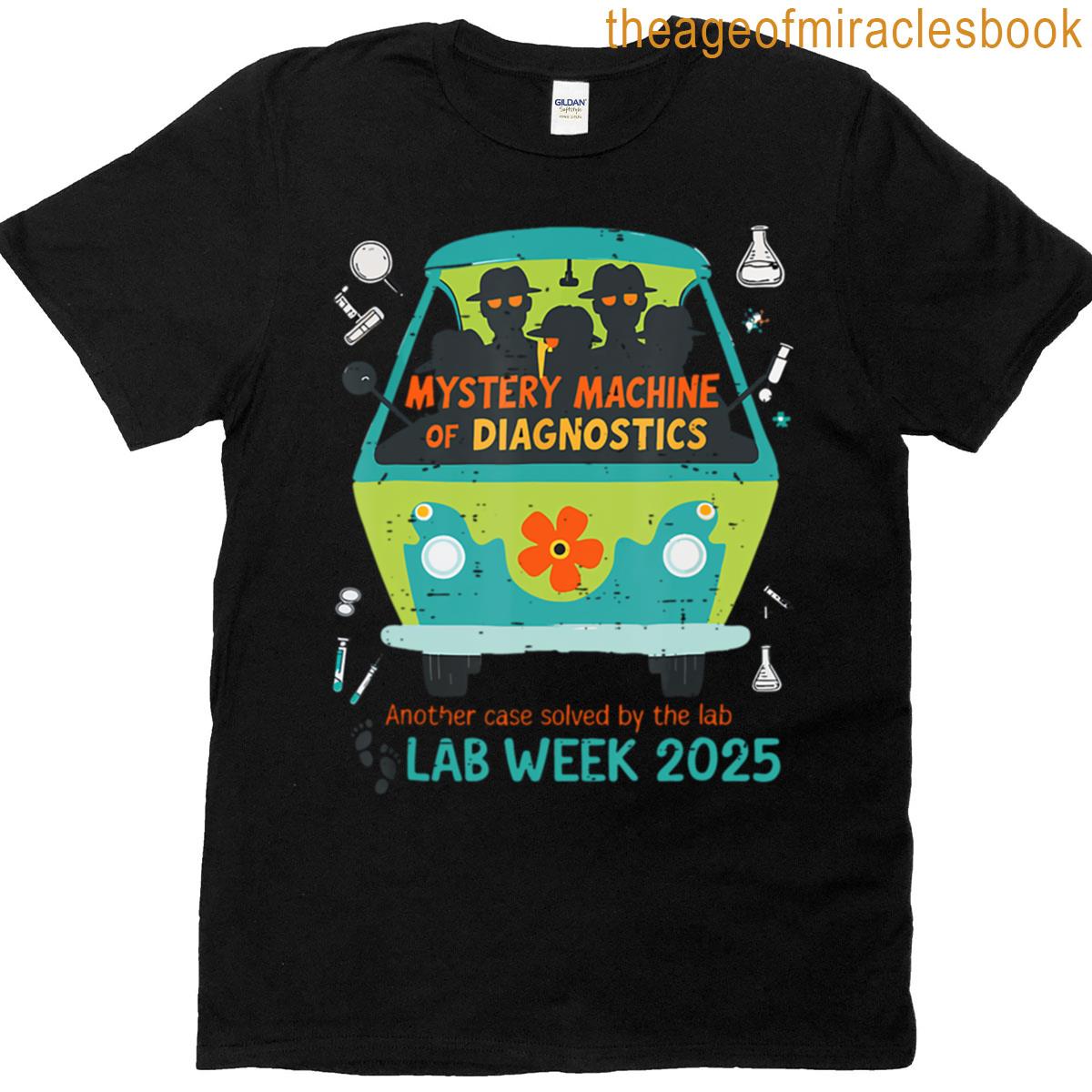 Funny Lab Tech Of Diagnostics Lab Week 2025 T-shirt