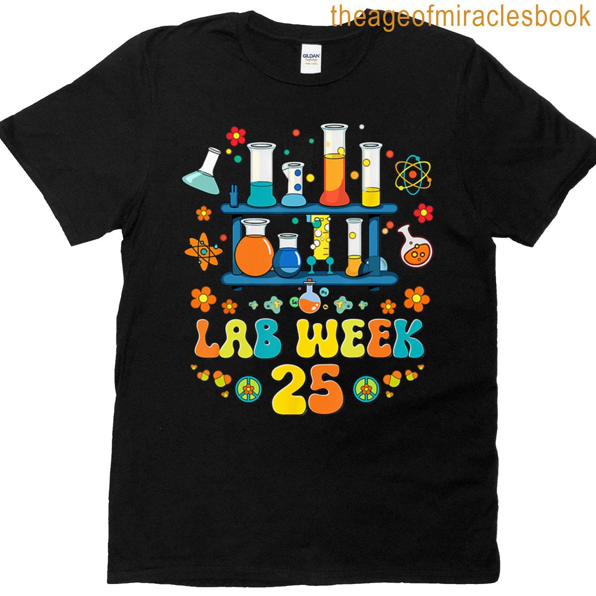 Lab Scientist Lab Week 2025 Of Diagnostics T-shirt