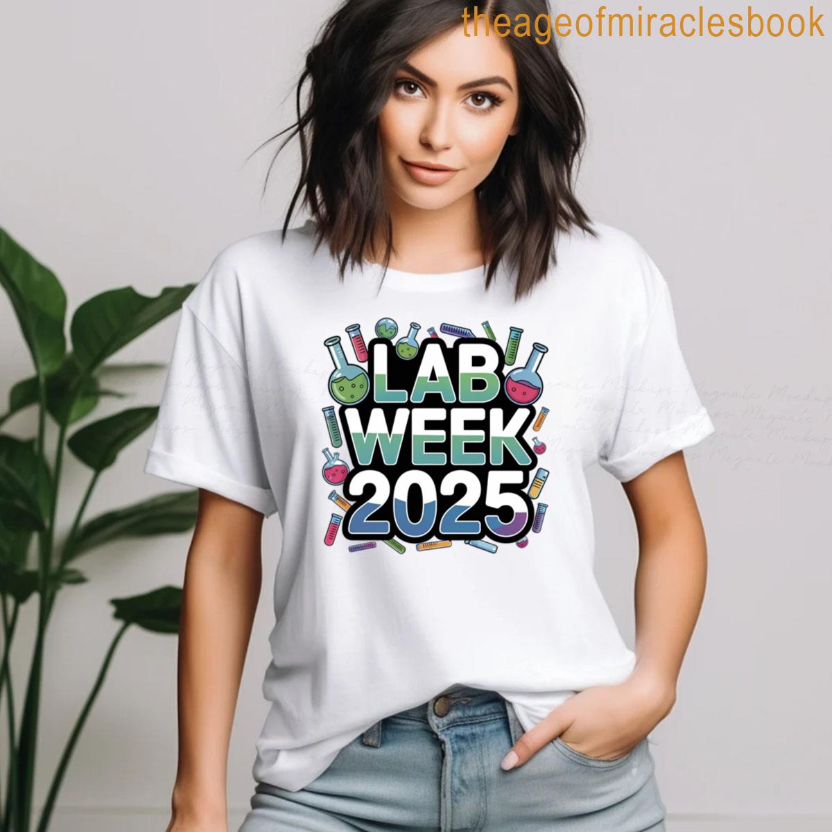 Lab Week 2025 Scientist Humor Active T-shirt