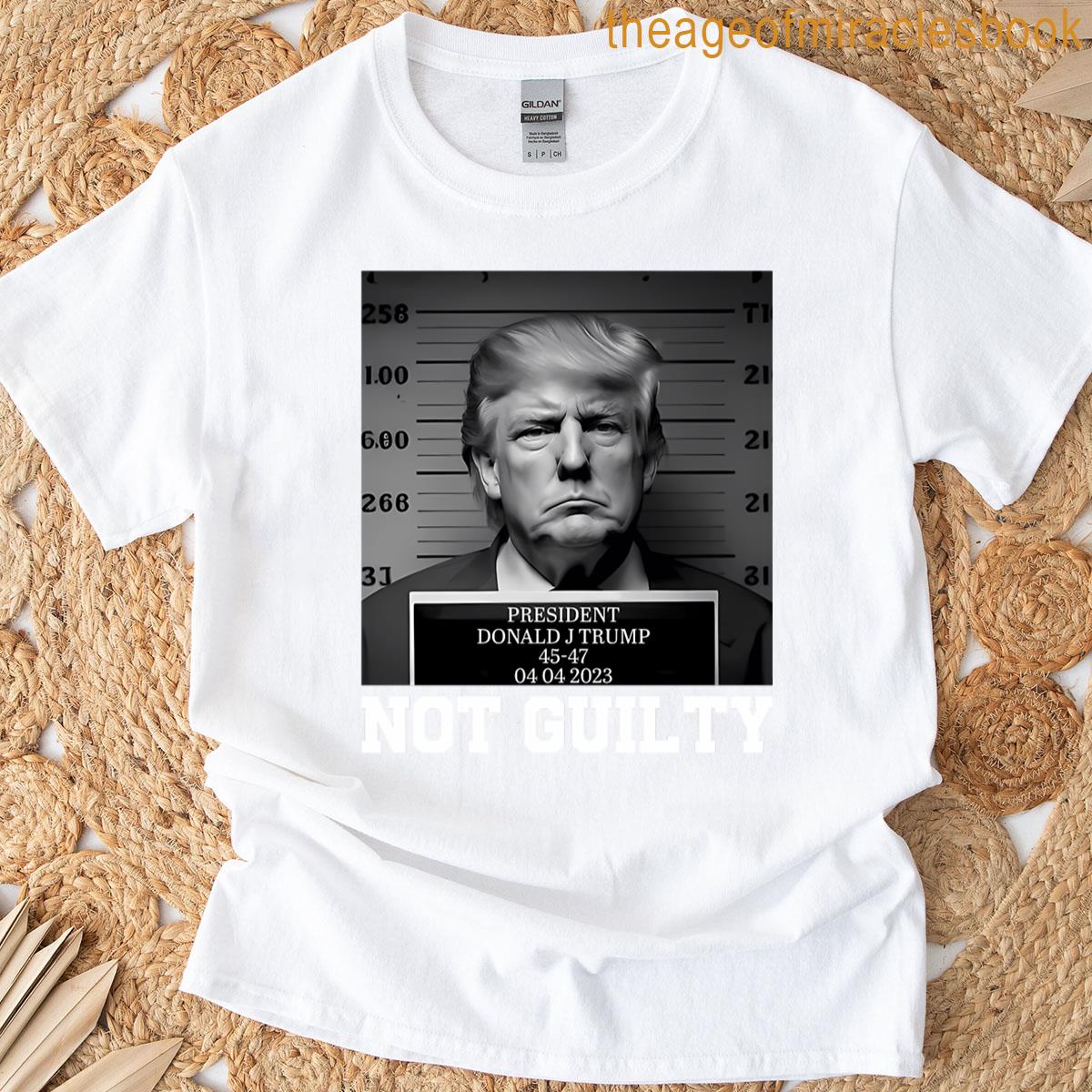Trump Not Guilty President Trump Mugshot 2024 T-shirt