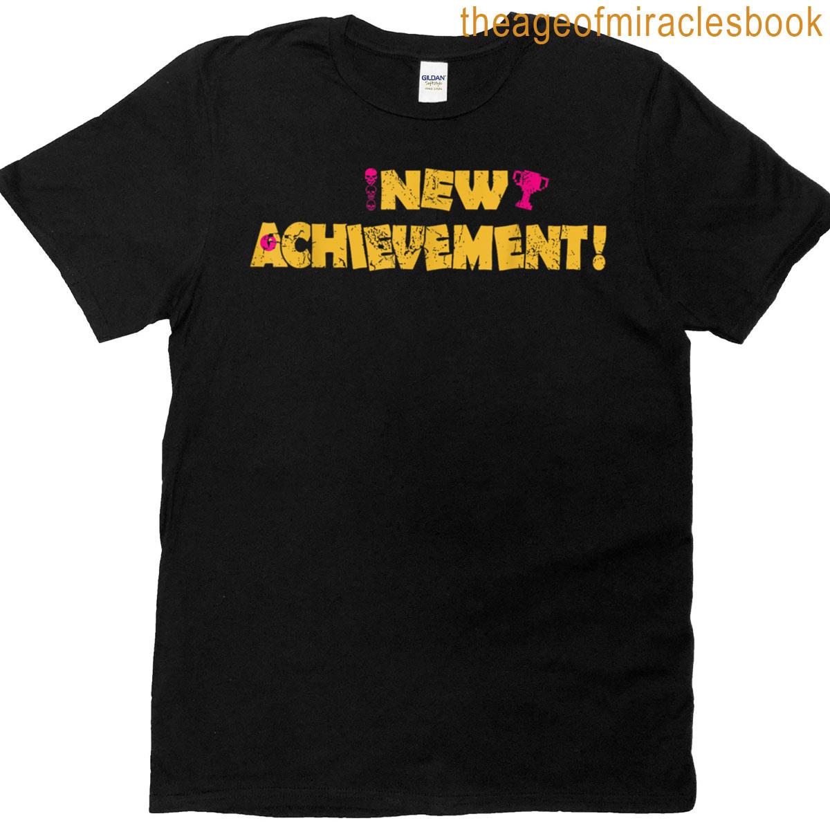 New Achievement T-shirt
